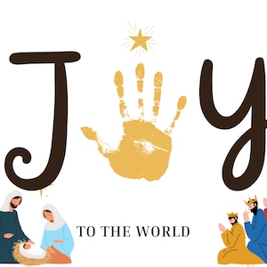 Christmas Nativity Joy to the World Handprint Printable Handprint ...
