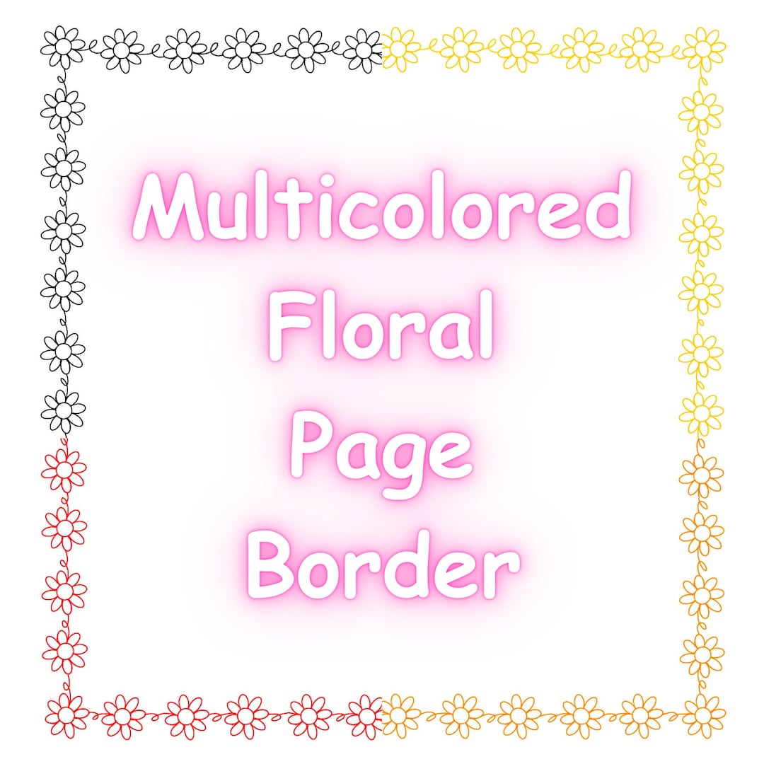 Multicolored Floral Page Border | Multicolored Flowers Page Border ...