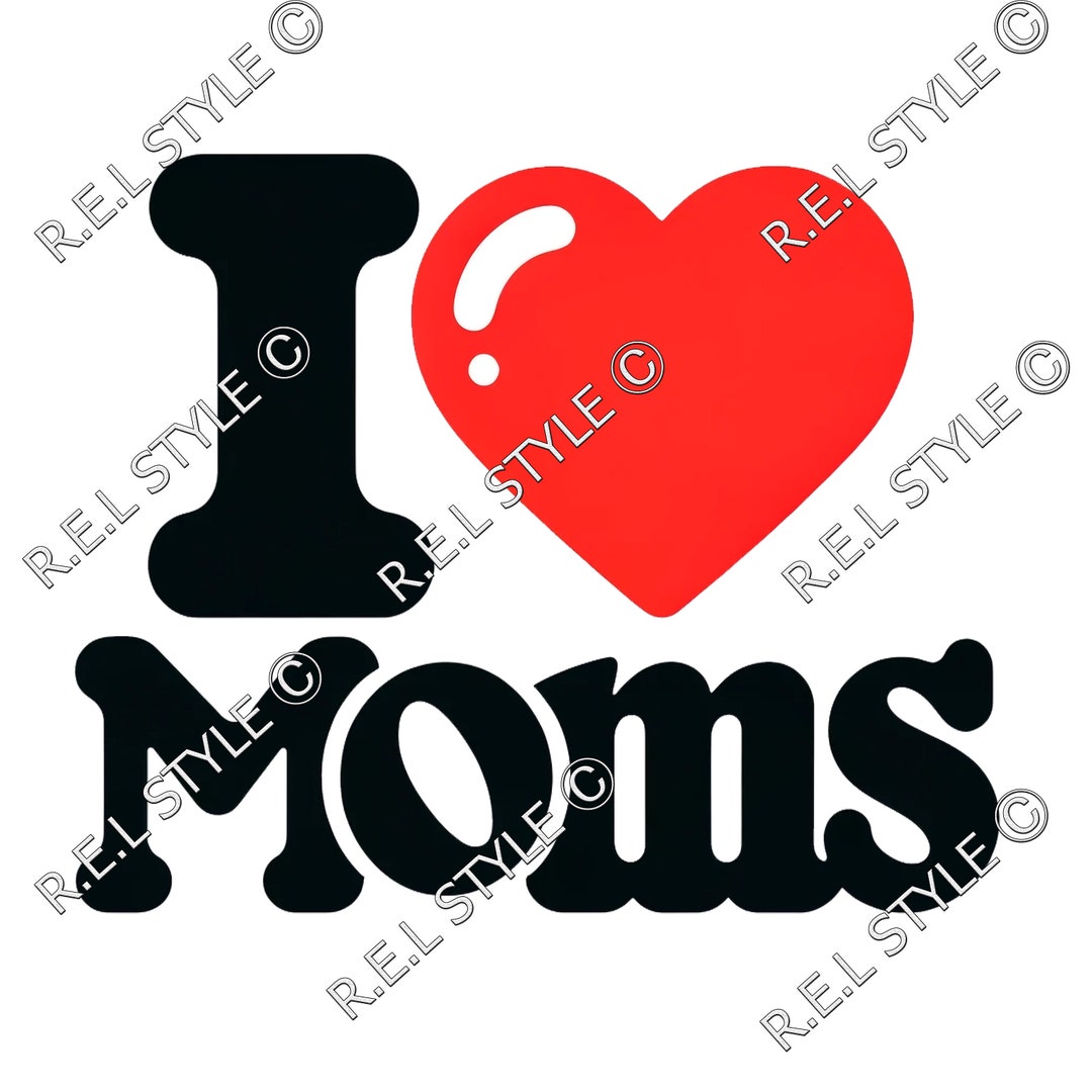 I Love Moms SVG PNG, I Love Moms Inspired Logo, MOM Svg Logo - Etsy