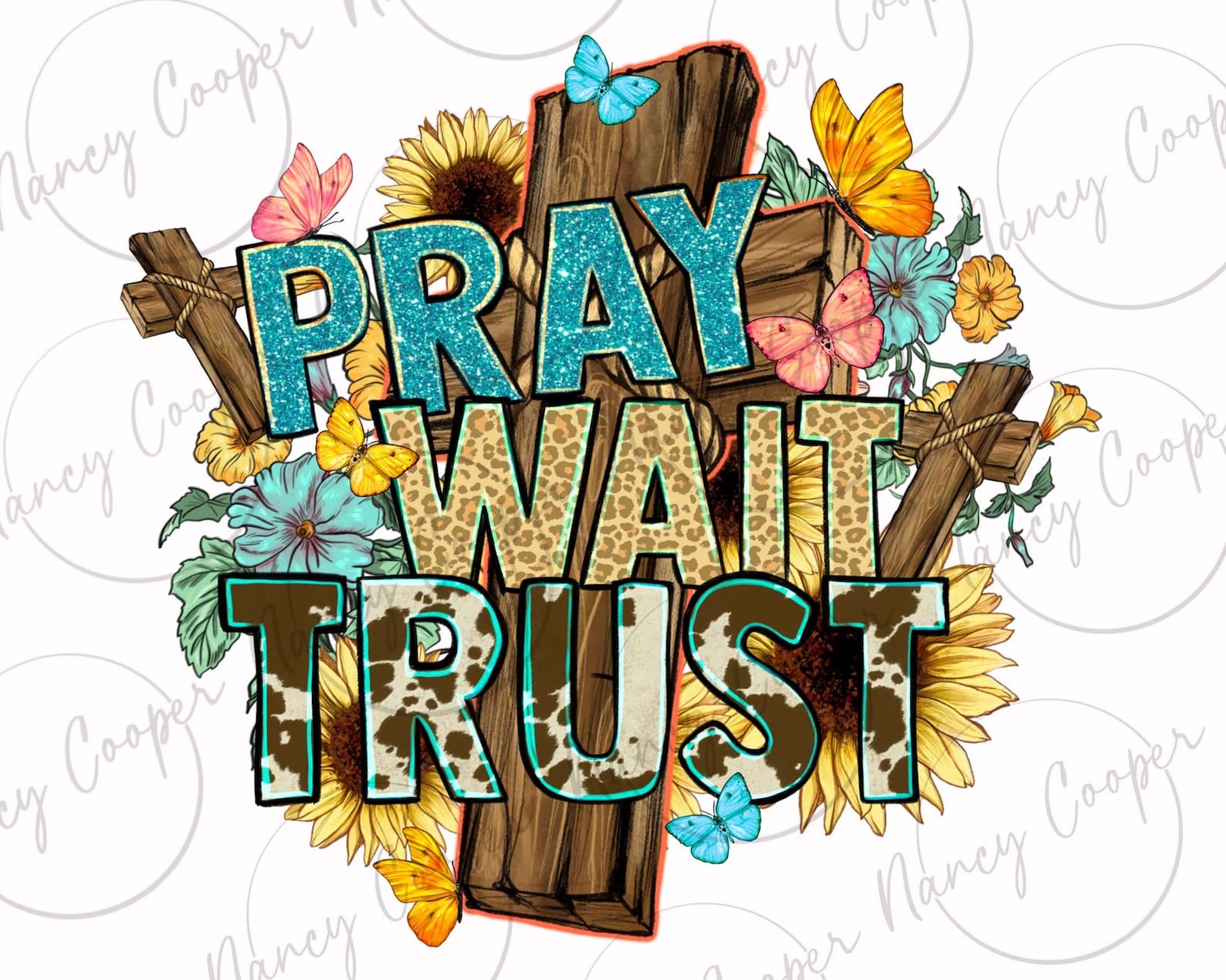 Pray Wait Trust Crosses Christian Png Sublimation Design Download ...