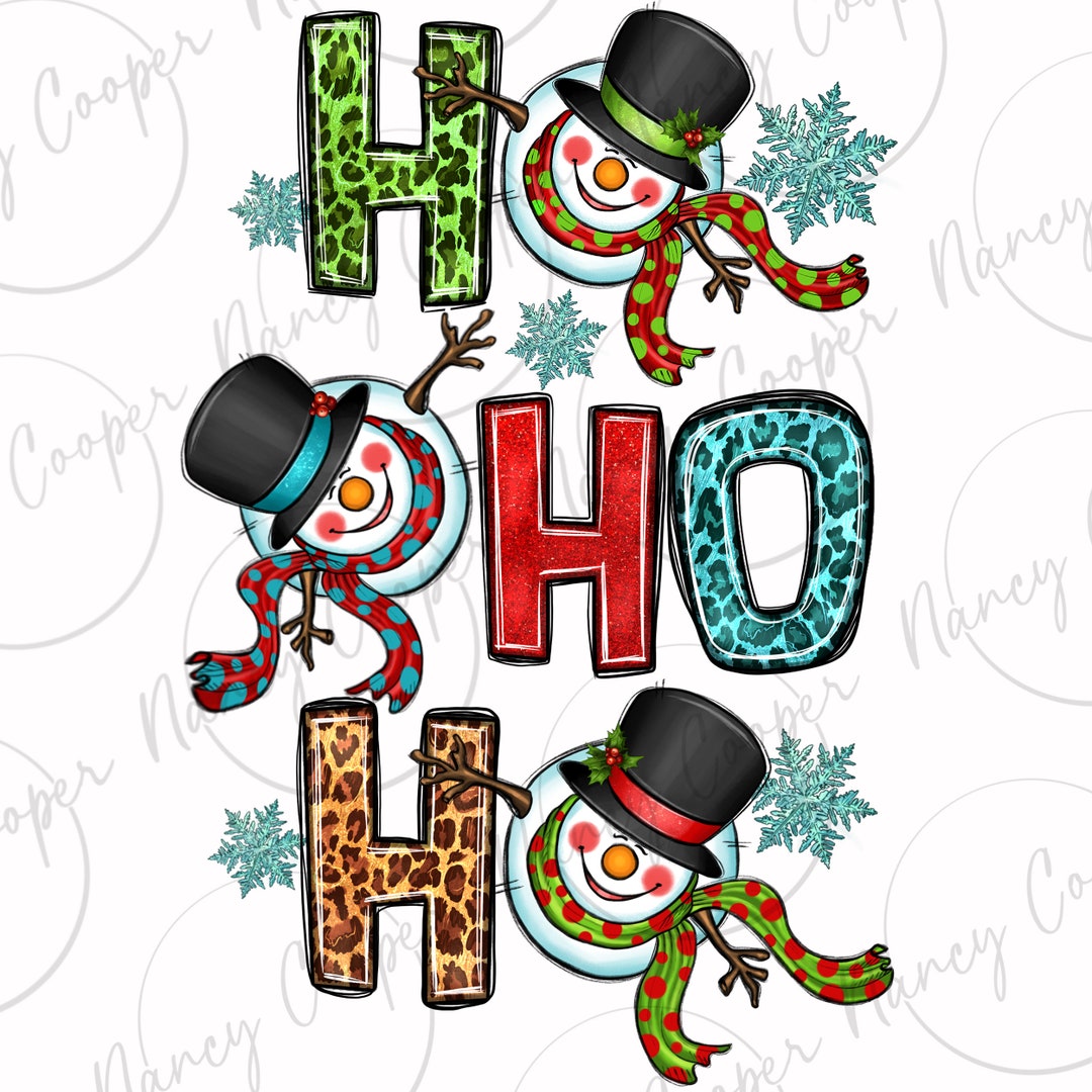 Ho Ho Ho Png Sublimation Design Download, Snowmen Png, Merry Christmas ...