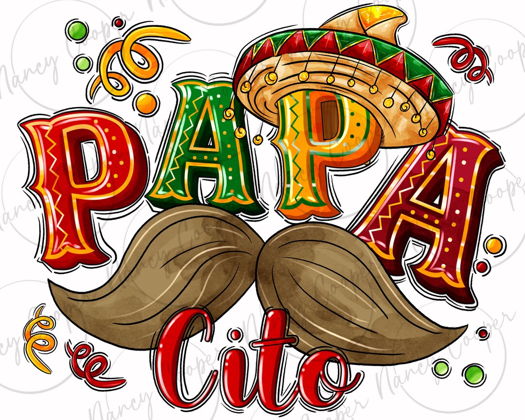 Papa Cito Png Sublimation Design Download, Mexican Png, Cinco De Mayo ...