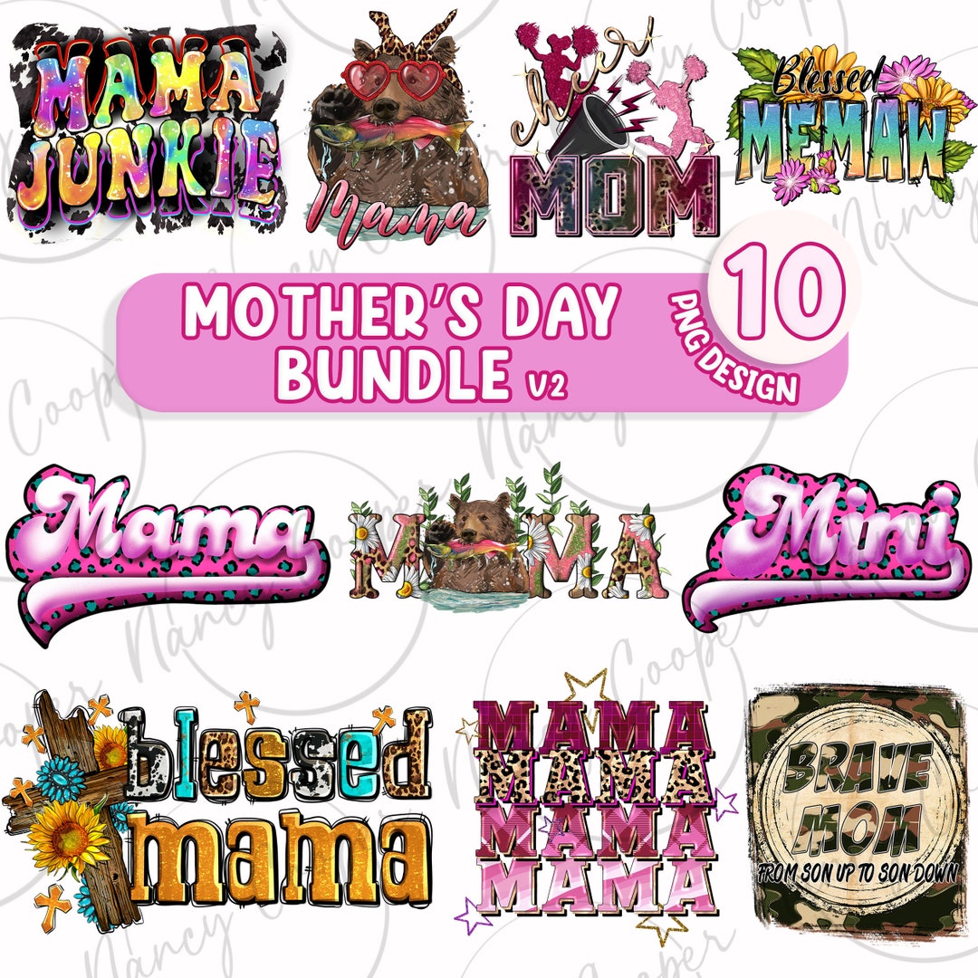Mother's Day Bundle V2 Png Sublimation Design Download, Love Mama Png ...