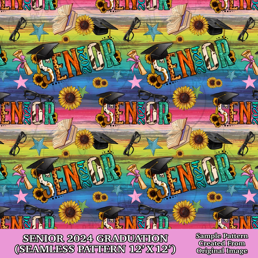 Senior 2024 Seamless Pattern Digital Paper, Graduation 2024 Digital ...