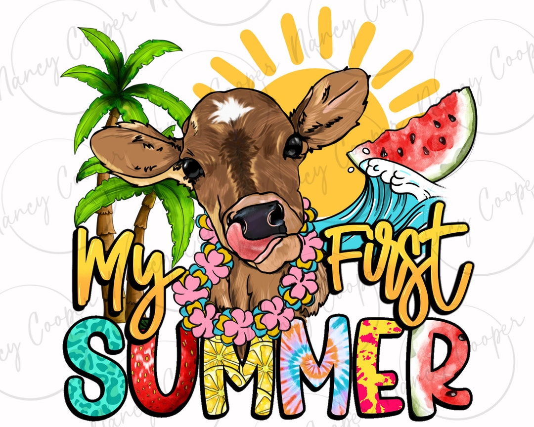 My First Summer Baby Cow Png Sublimation Design Download, Hello Summer ...