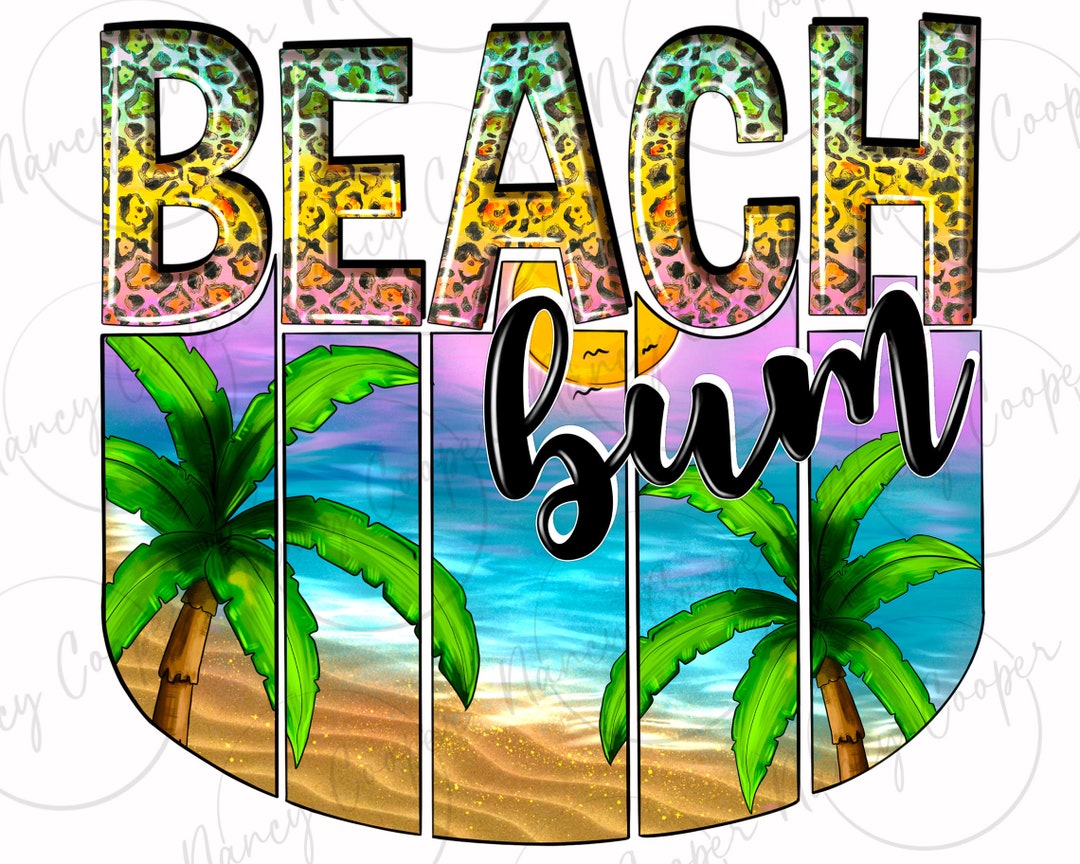 Beach Bum Png Sublimation Design Download, Summer Vibes Png, Hello ...