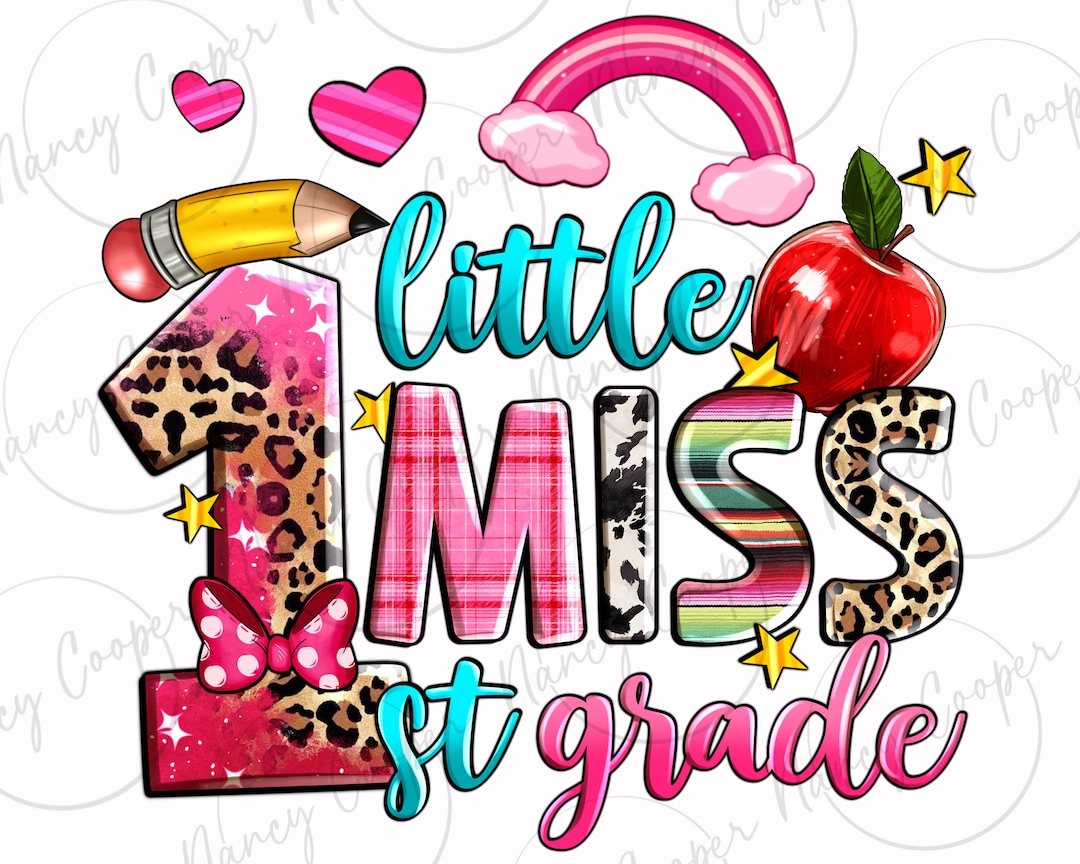 Little Miss First Grade Png Sublimation Design Download, 1st Grade Png ...