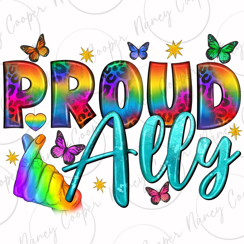 Proud Ally Png Sublimation Design Download, Pride Png, LGBTQ+ Png, Love ...