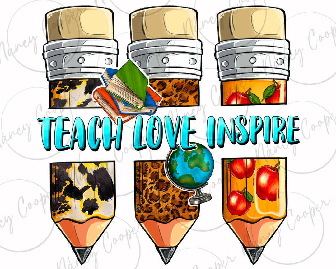 Teach Love Inspire Png Sublimation Design Download, Teacher's Day Png ...