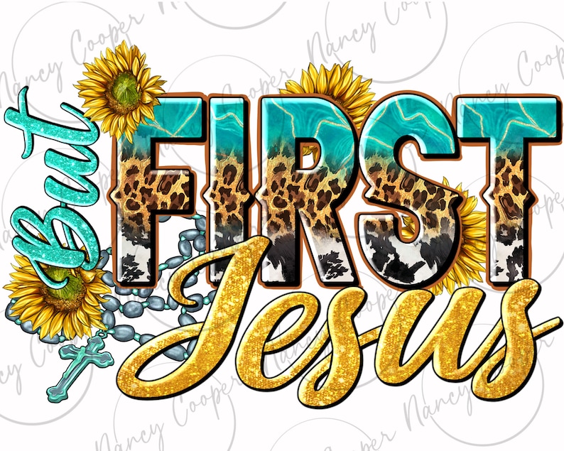 But First Jesus Png Sublimation Design Download Christian - Etsy