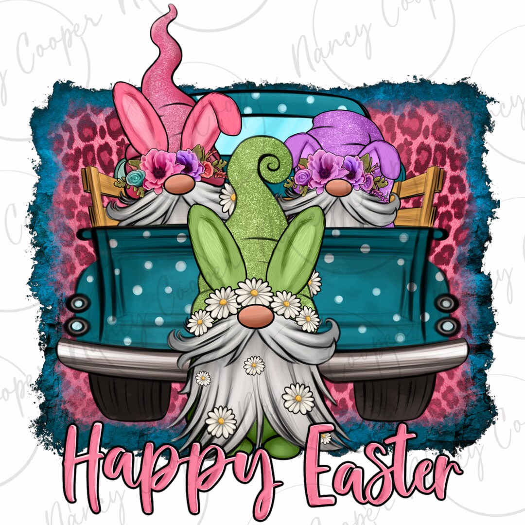 Happy Easter Gnomes Farm Truck Png Sublimation Design Download, Happy ...