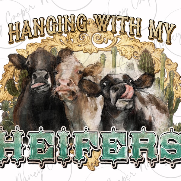 Hanging With My Heifers Svg - Etsy