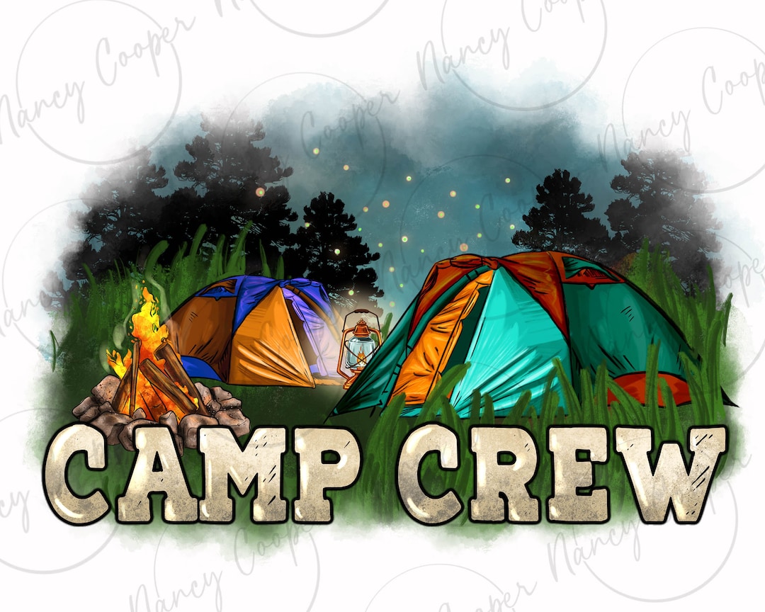 Camp Crew Png Sublimation Design Download, Camping Png, Camper Png ...