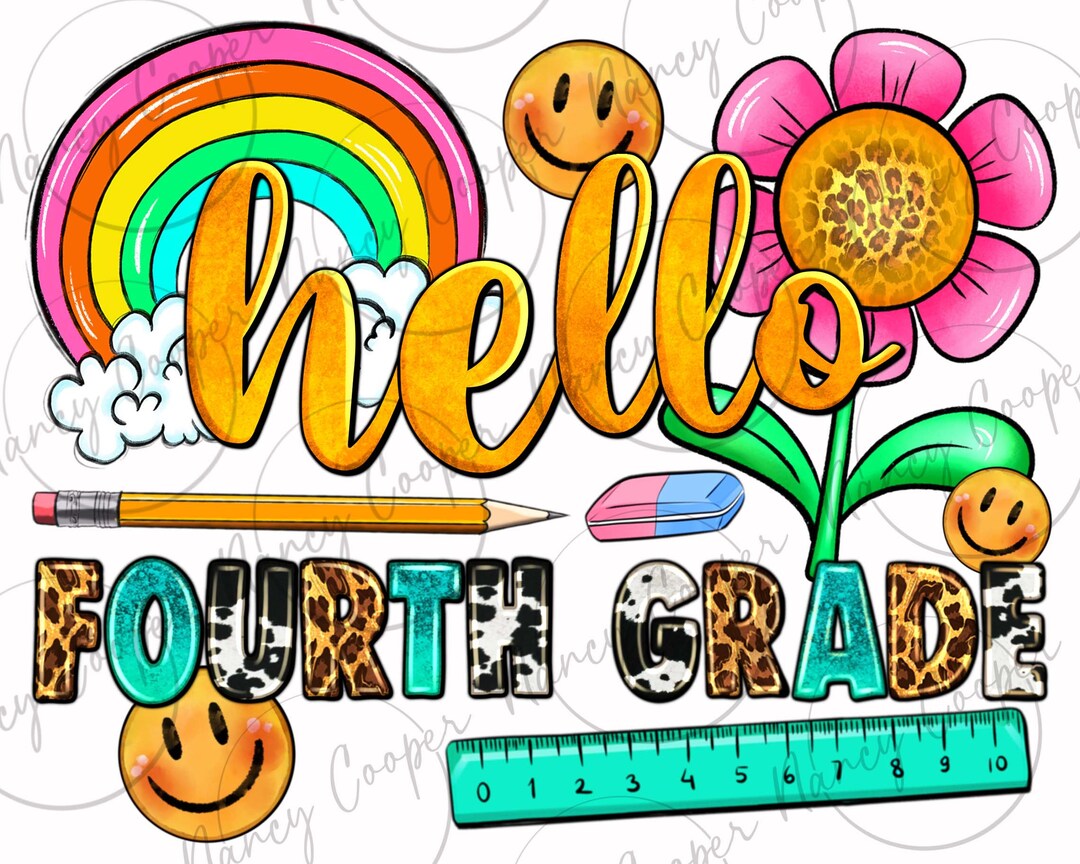 Hello Fourth Grade Png Sublimation Design Download, 4th Grade Png ...