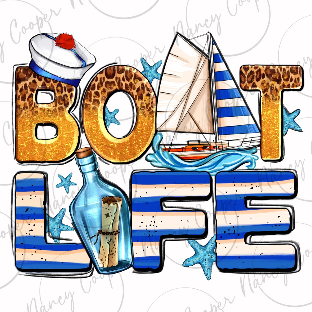 Boat Life Png Sublimation Design, Western Boat, Boating Png, Summer ...