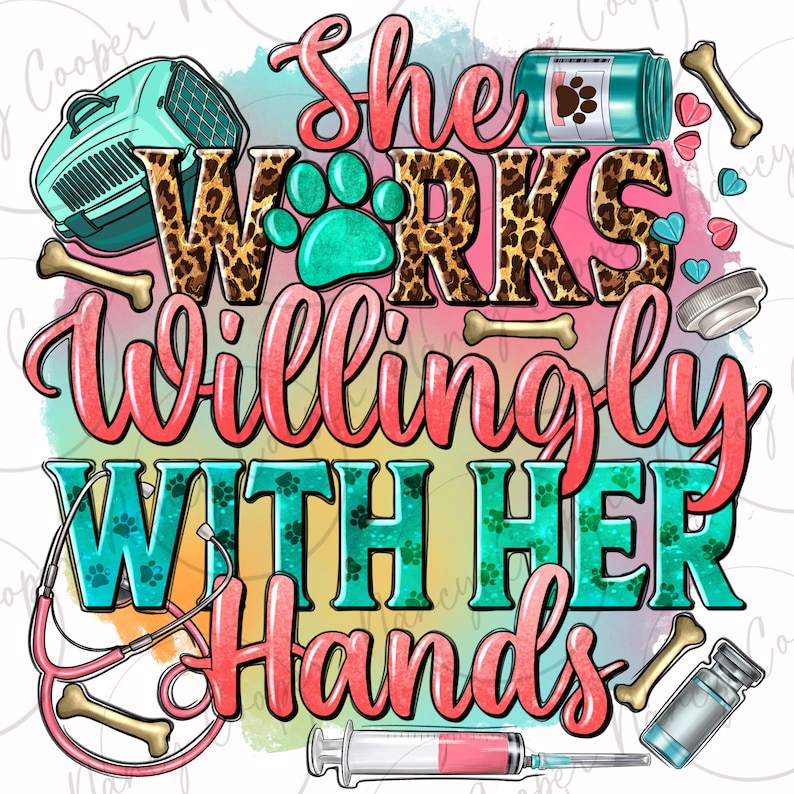 She Works Willingly With Her Hands Vet Png Veterinarian Png - Etsy