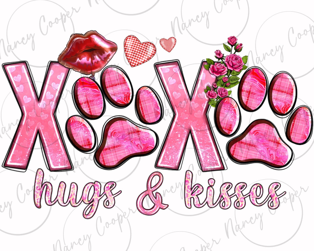Xoxo Hugs and Kisses Paws Png Sublimation Design Download, Happy ...