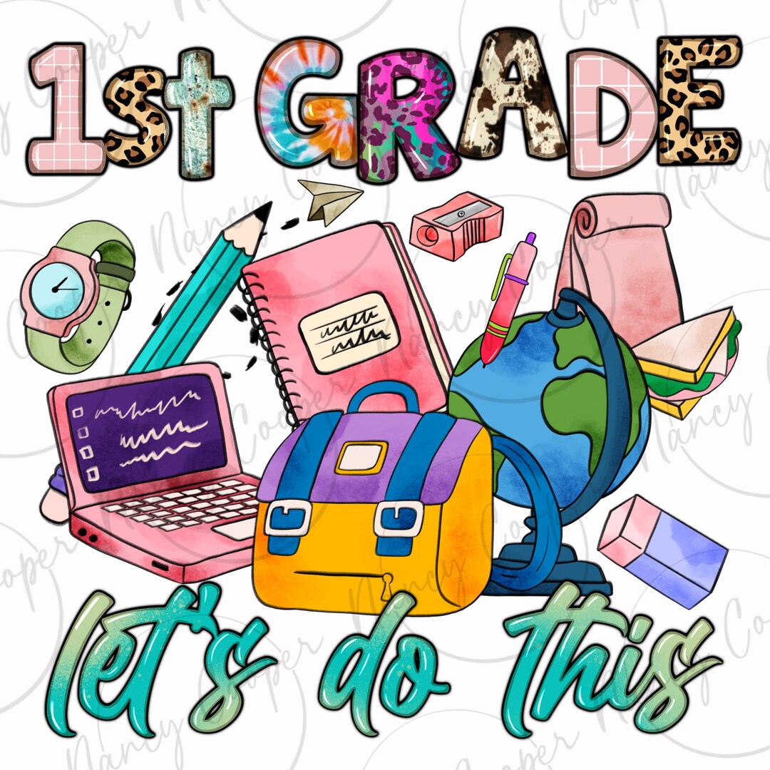 1st Grade Let's Do This Png Sublimation Design Download, Graduation Png ...