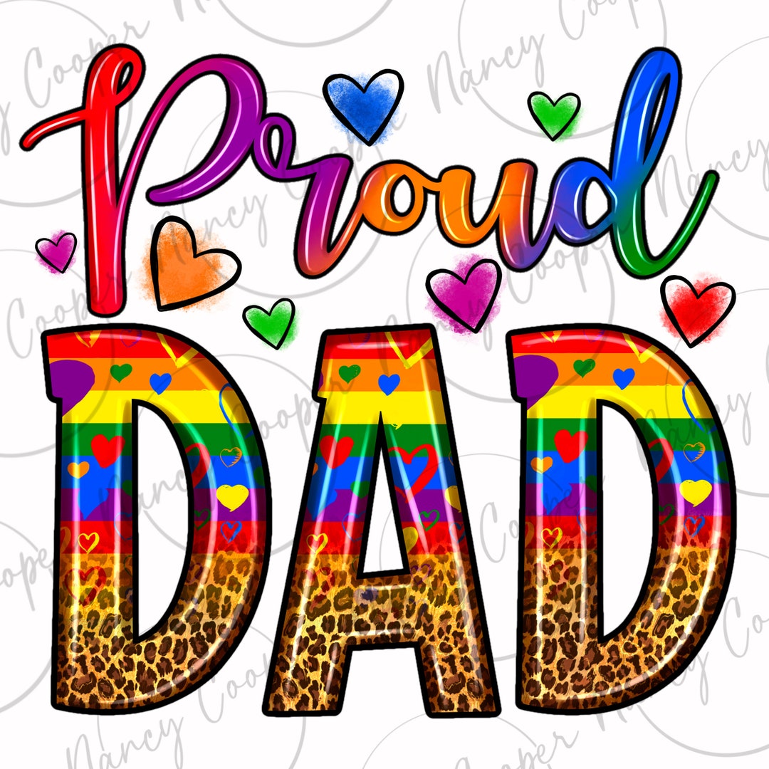 Proud Dad Png Sublimation Design Download, Pride Png, LGBTQ+ Png, Love ...