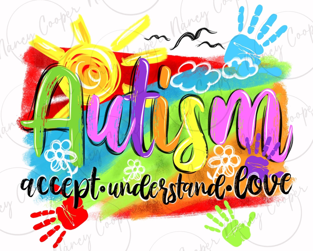 Autism Accept Understand Love Png Sublimation Design Download, Autism ...