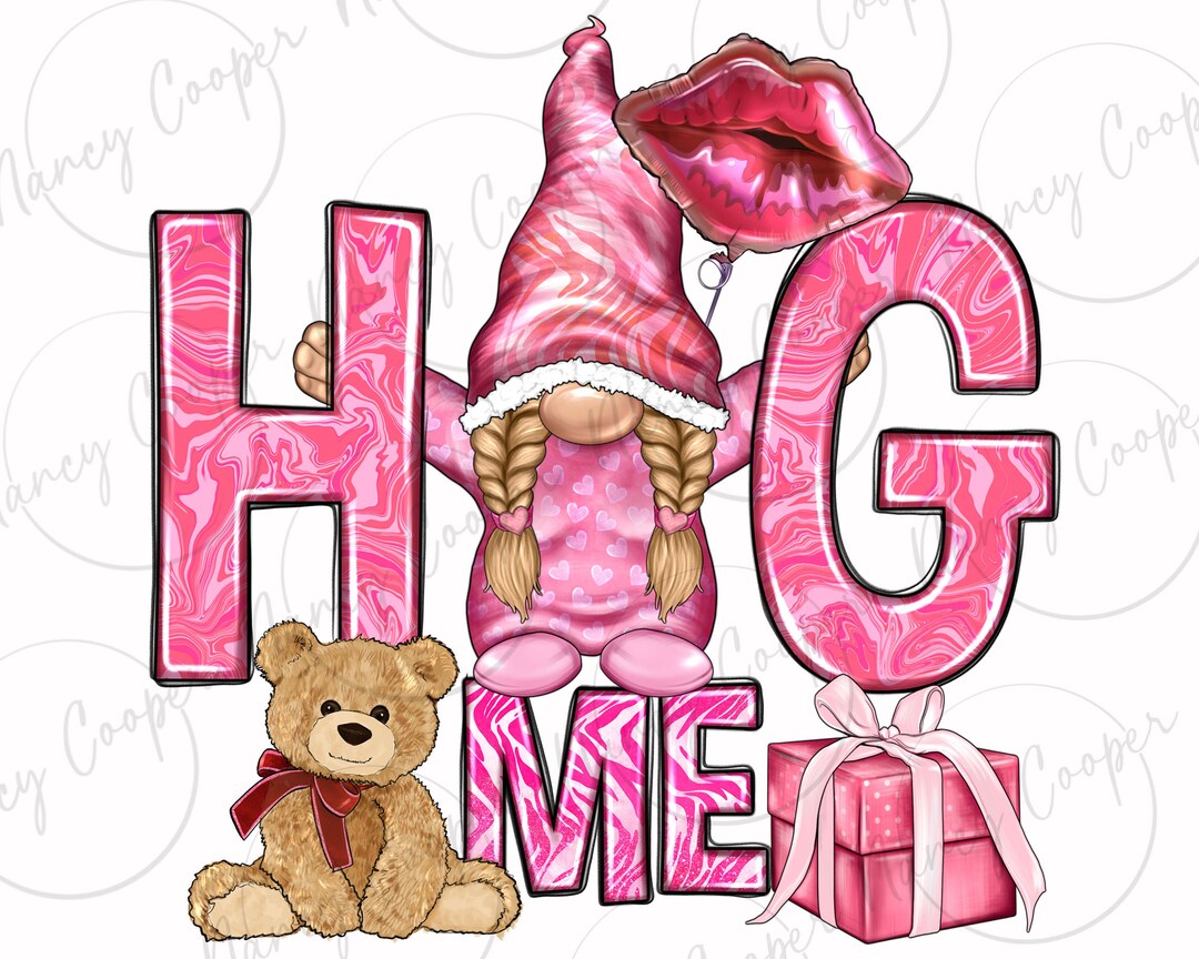 Hug Me With Gnome Png Sublimation Design Download, Happy Valentine's ...