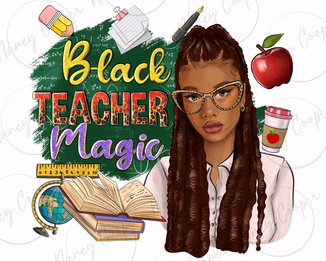 Black Teacher Magic Png Sublimation Design Download, Western Teacher Png, Afro Woman Png ...