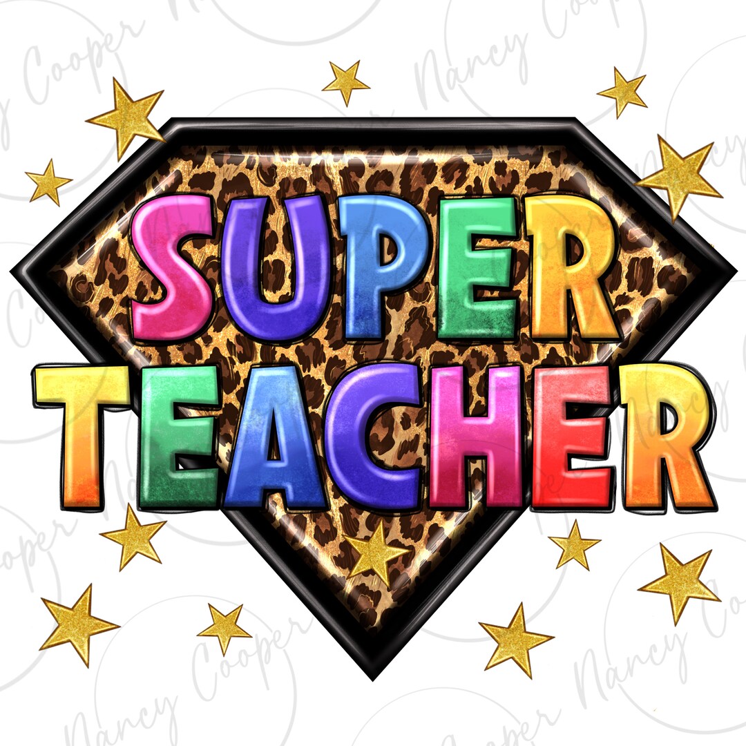 Super Teacher With Leopard Png Sublimation Design Download, Teacher's ...
