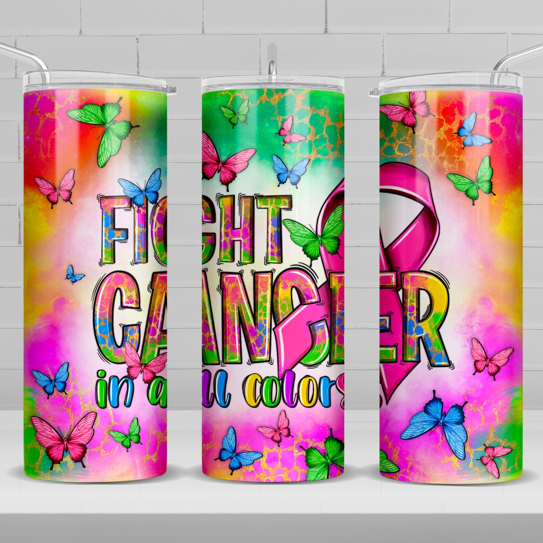Fight Cancer in All Colors 20 Oz Skinny Tumbler Png, Cancer Tumbler ...