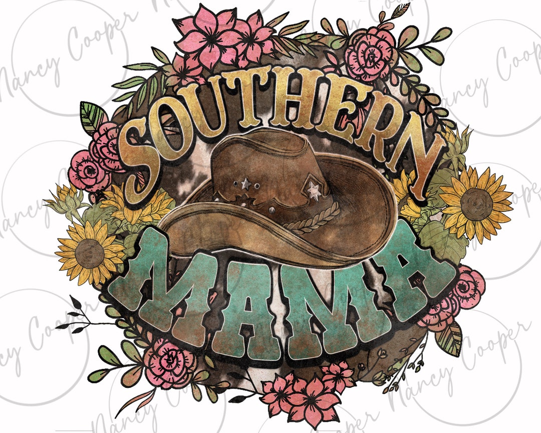 Southern Mama Png Sublimation Design Download, Cowgirl Png, Mother's ...