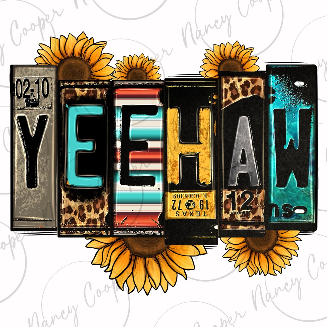 Yeehaw License Plate Letters Png Sublimation Design Download, Western ...