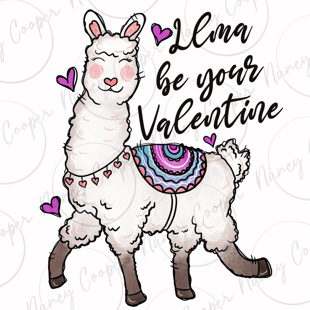 Llama Be Your Valentine Png Sublimation Design Download, Llama Png ...
