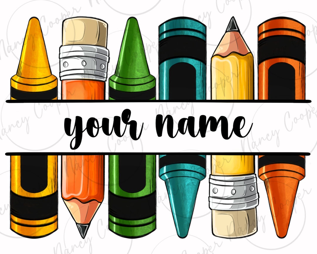 Personalized Crayons With Pencil Png Sublimation Design Download ...