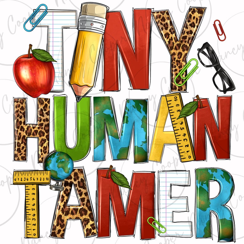 Tiny Human Tamer Png Sublimation Design Download, Back to School Png ...