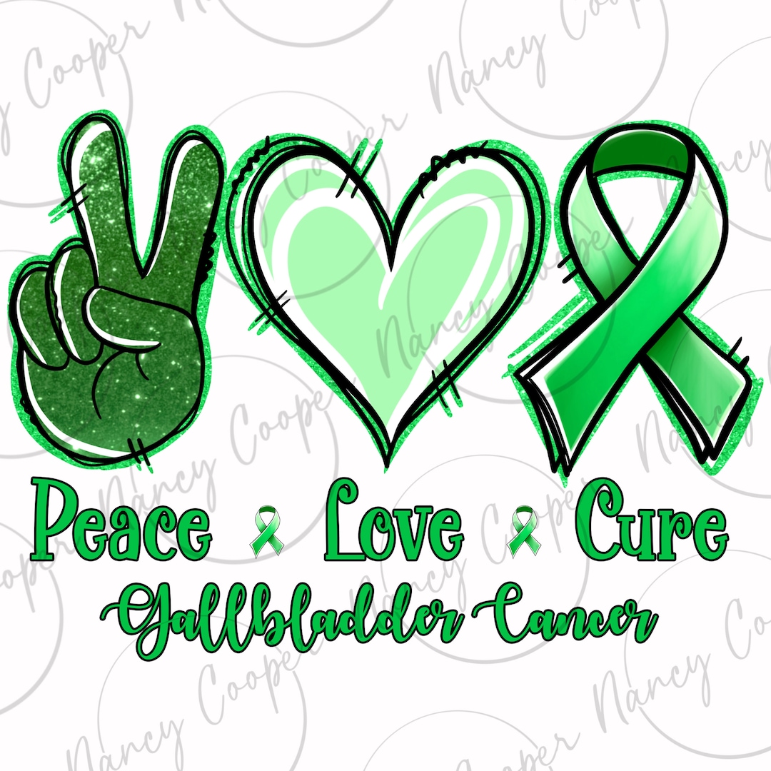 Peace Love Cure Gallbladder Cancer Png Sublimation Design Download ...