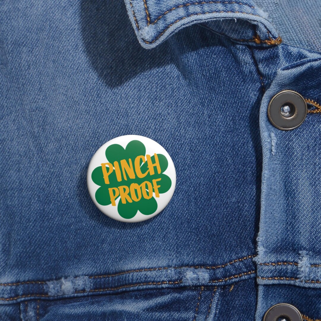 Pinch Proof Button: Fun Accessory for St. Patrick's Day, Party Favors ...