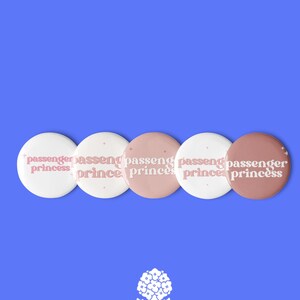 Passenger Princess Set of Button Pins [5] - Etsy