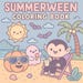 Summerween Coloring Book, Spooky Cute Summer Coloring Pages, Halloween ...