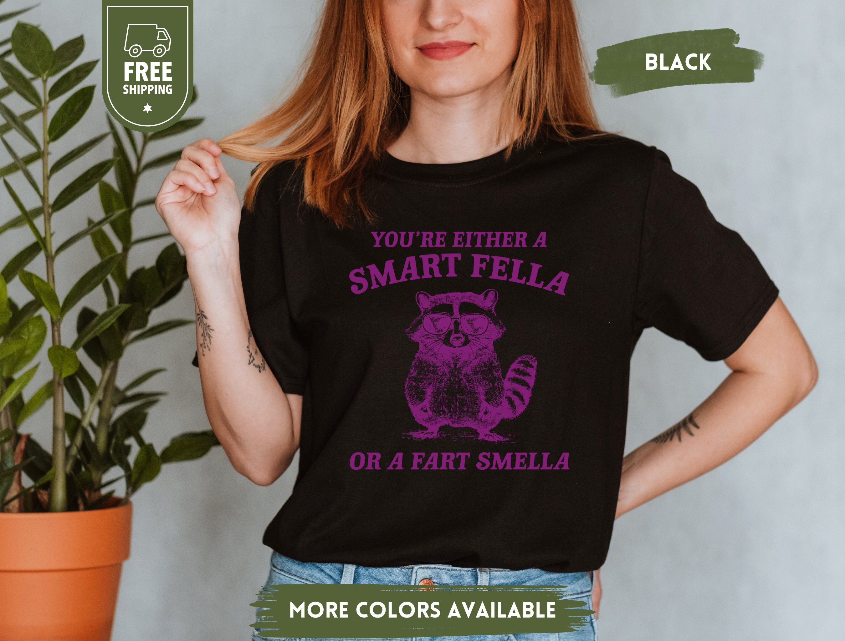 Smart Fella or Fart Smella Shirt, Comfort Colors Raccoon Shirt, Funny ...