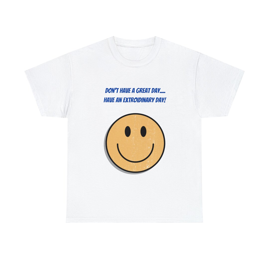 Inspirational Smiley Face Heavy Cotton Tee - Etsy