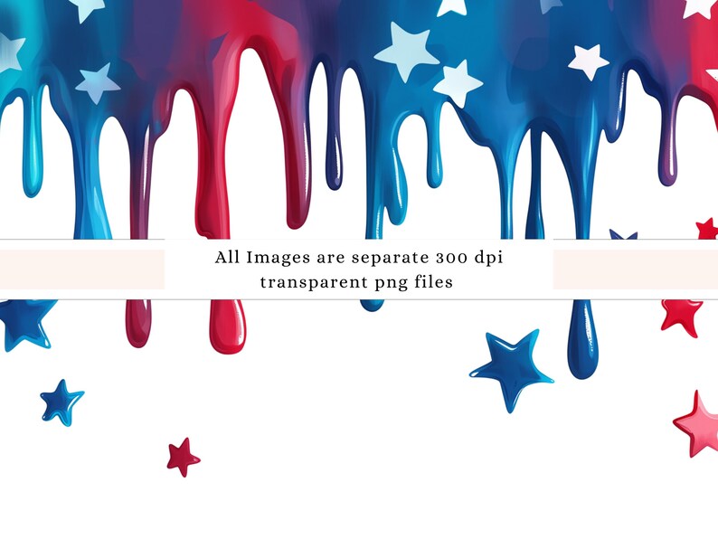 4th of July Drip Overlays PNG Red White Blue Digital Paper Dripping ...