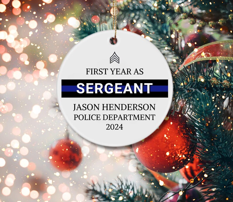 First Year as Sergeant Ornament, Personalized Police Ornament, Personalized First Responder ...