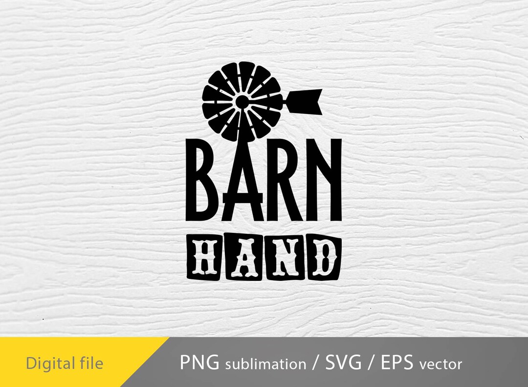 Barn Hand Svg PNG, Farm Helper Shirt Design, Toddler Boy Shirt Svg ...