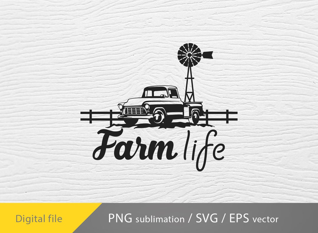 Farm Life Svg, Farm Life Png, Farm Truck Svg - Etsy