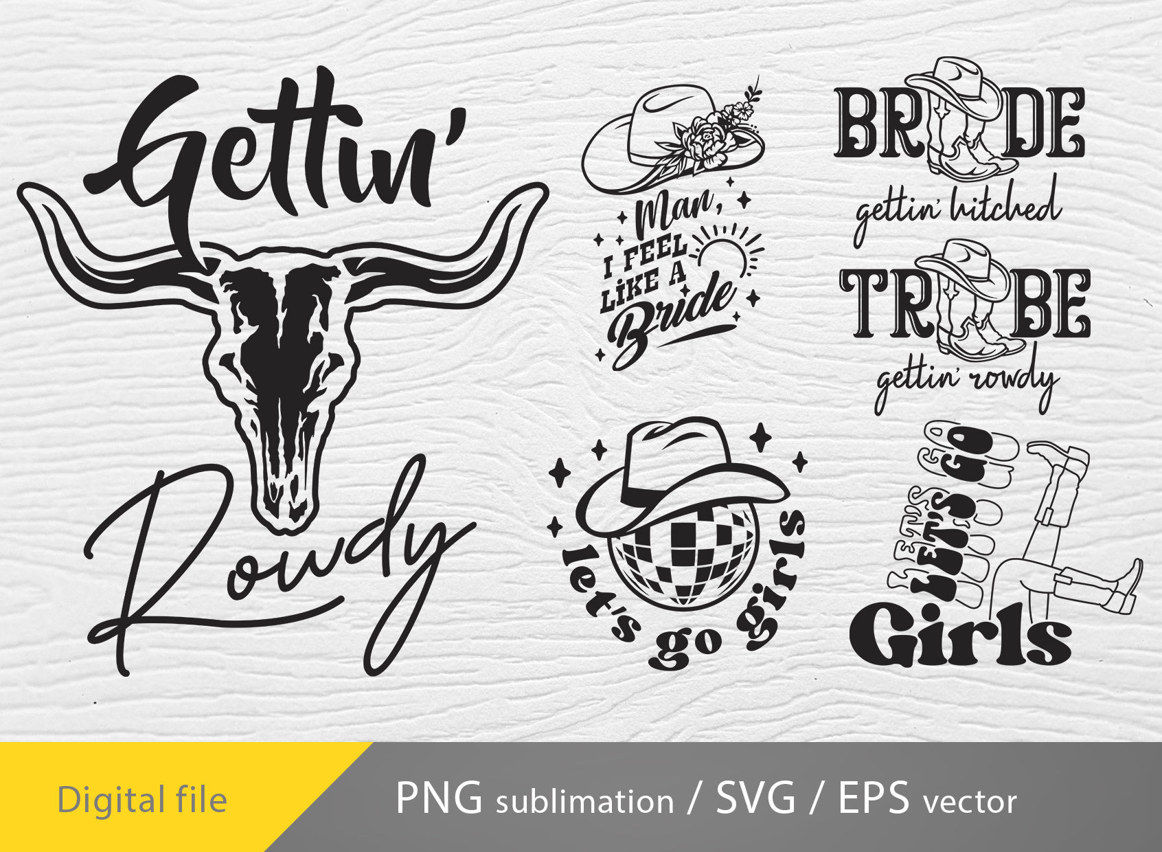 Cowgirl Wedding Bundle Svg, Bride Svg, Tribe Svg, Gettin Hitched ...