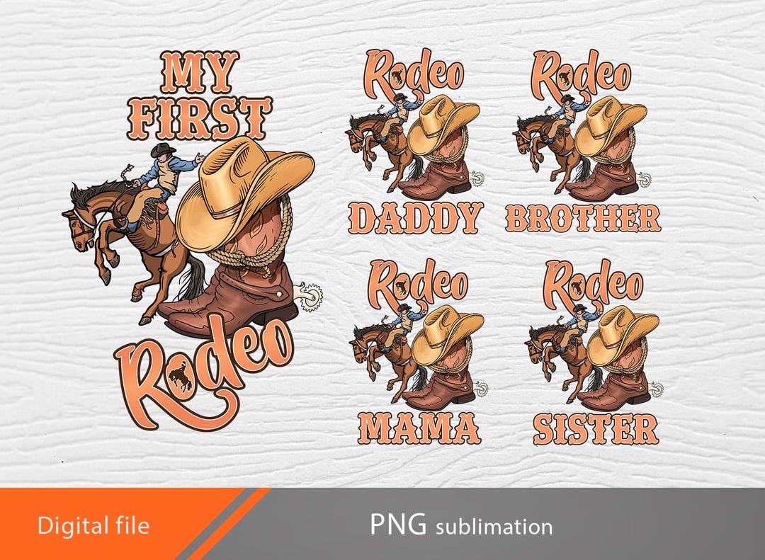 My First Rodeo Png, Western Cowboy Png, Cowboy Birthday Png, Rodeo ...