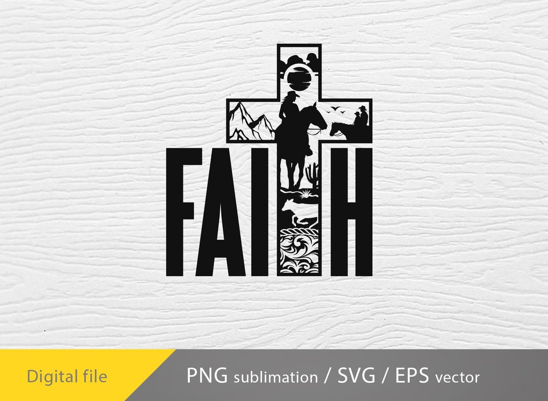 Faith Svg, Cowgirl Cross SVG, Cowboy Cross SVG, Praying Cowboy Svg ...