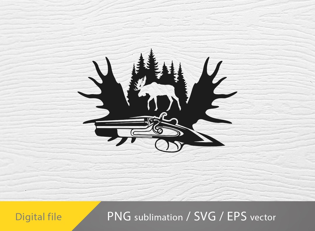 Moose Hunting Svg, Moose PNG, Hunting Life PNG, Hunting Scene SVG - Etsy