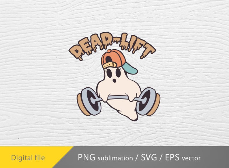 Deadlift Ghost Svg Vector Png Jpeg Cricut Silhouette Gym Svg Cute Ghost ...