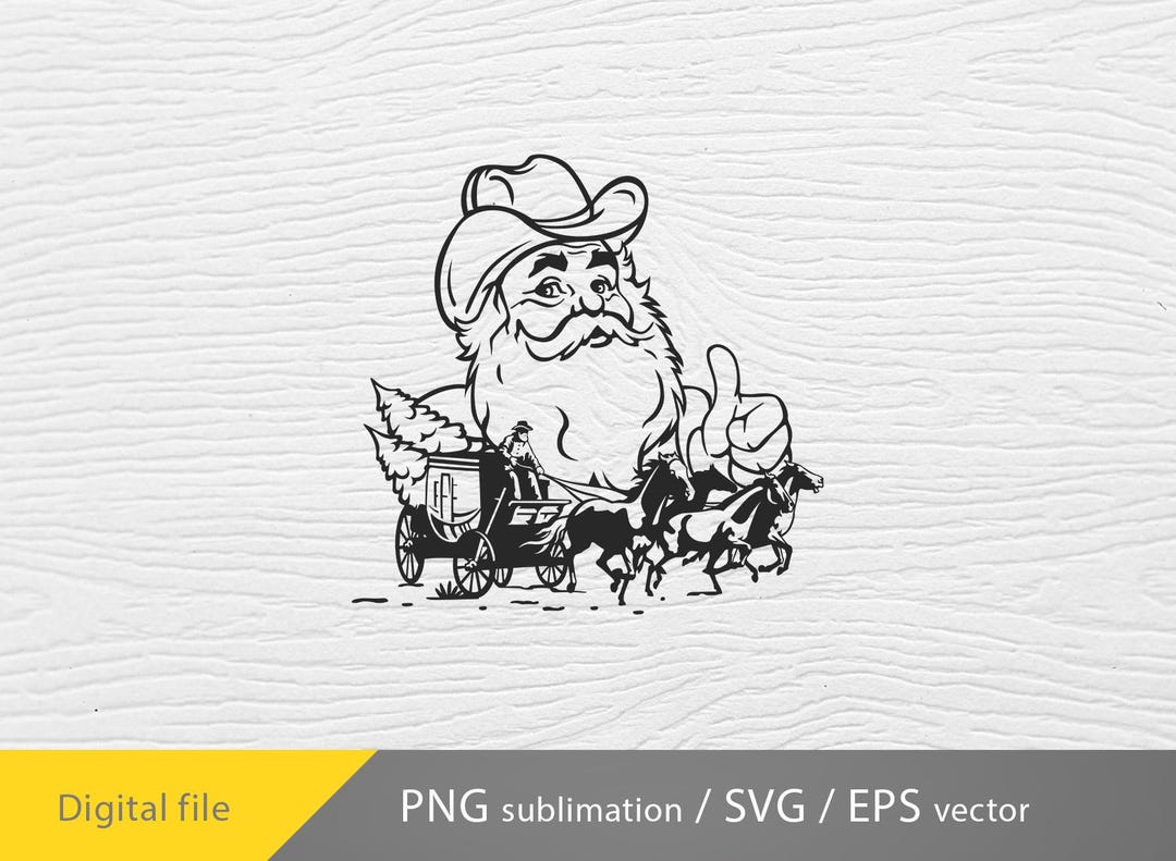 Western Santa Svg, Santa Cowboy PNG Sublimation, Wild Western Christmas ...