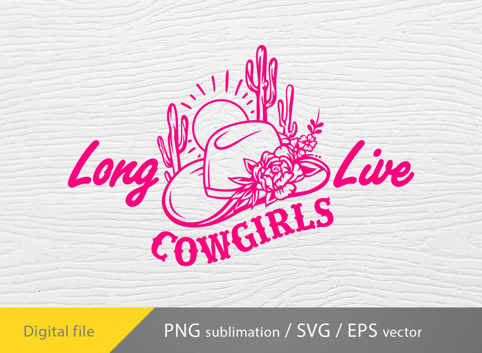 Cowgirl Svg, Long Live Cowgirls Svg, Pink Design, Cricut File, Country Girl Svg, Cowgirl Hat Svg ...